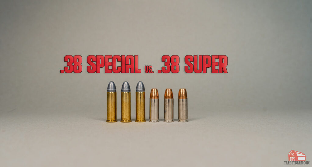 .38 Special vs .38 Super - Caliber Comparison - TargetBarn.com