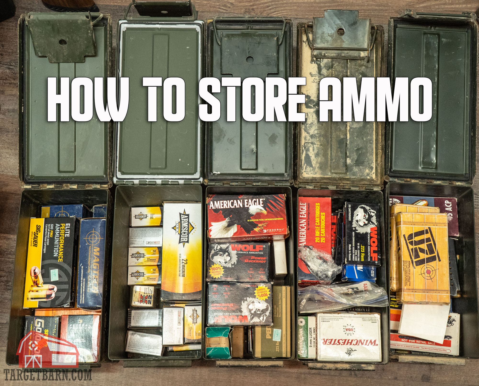 How to Store Ammo - Ammo Storage Tips - The Broad Side