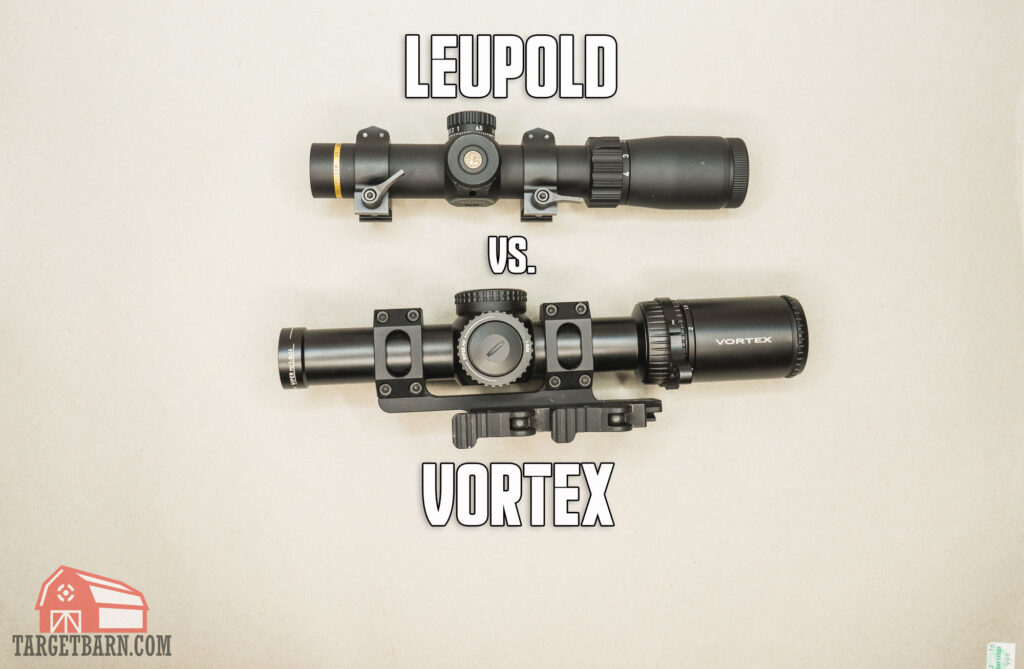 Leupold vs. Vortex - Optics Brand Comparison - The Broad Side