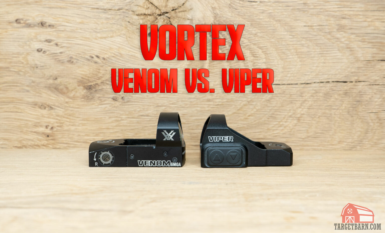 Vortex Venom vs. Viper - Red Dot Comparison - TargetBarn.com